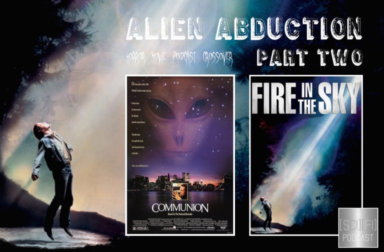 THE SCI-FI PODCAST EP 38: Alien Abduction Part 2 – Communion (1989) and ...